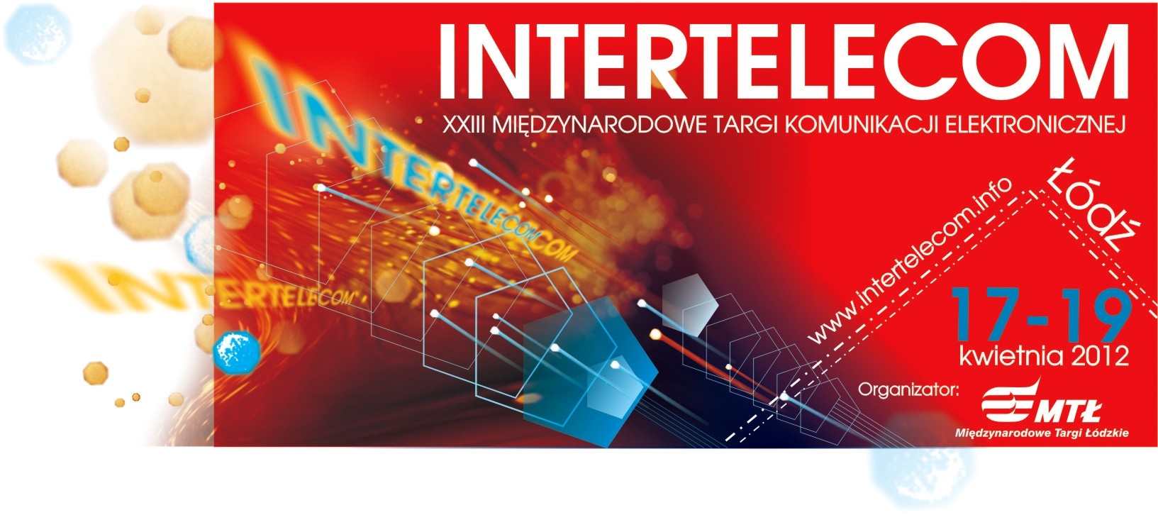 XXIII Targi INTERTELECOM w nowym centrum wystawienniczym | MM Magazyn ...